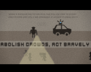 ABOLISH CROWDS, ACT BRAVELY by randomdooodle for Trijam #276: The 3 ...