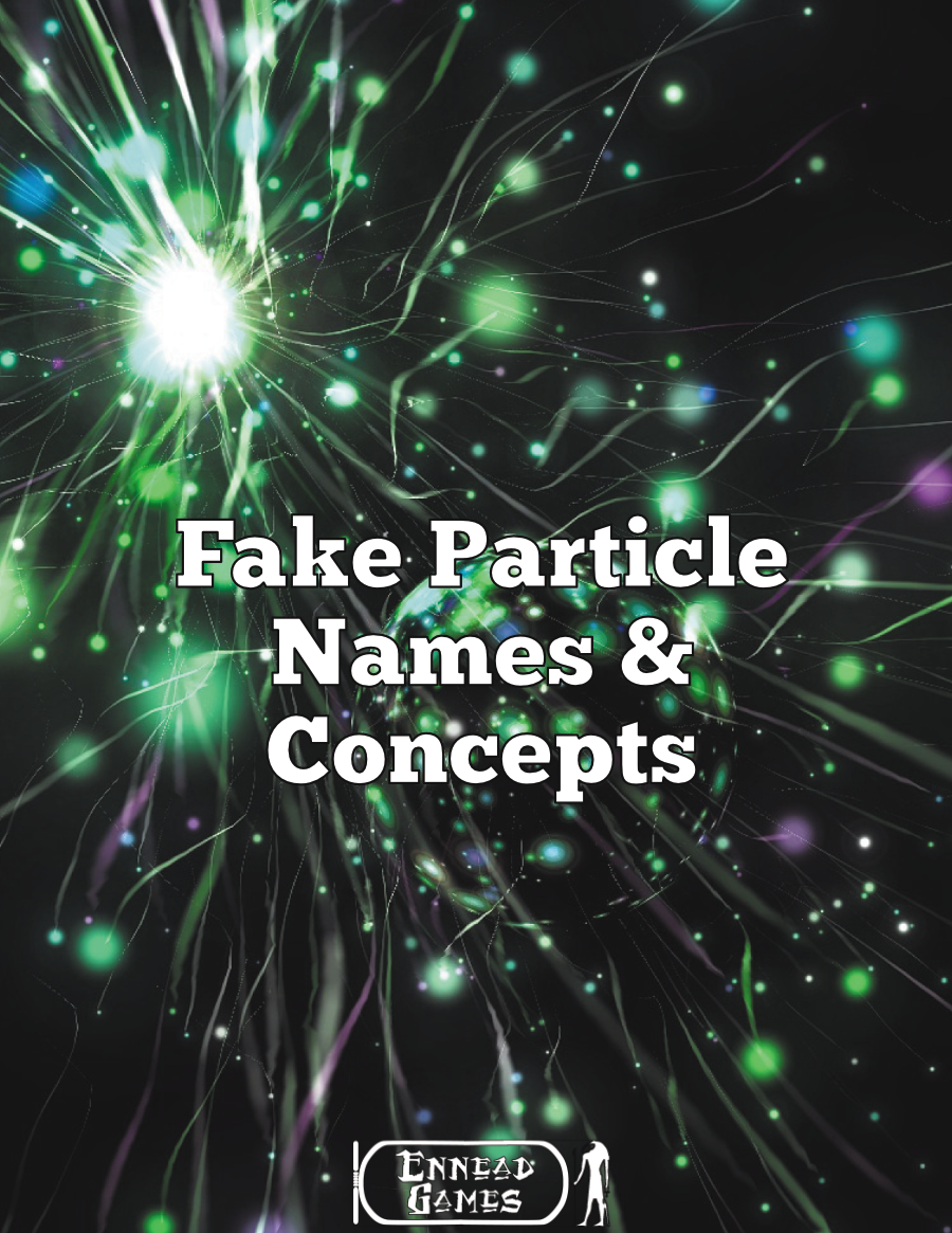 Fake Particle Names & Concepts by Ennead Games