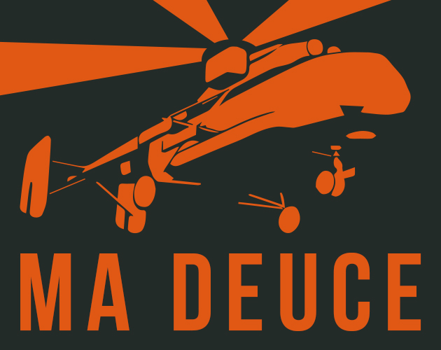 Ma Deuce by Mox for Game Off 2018 - itch.io