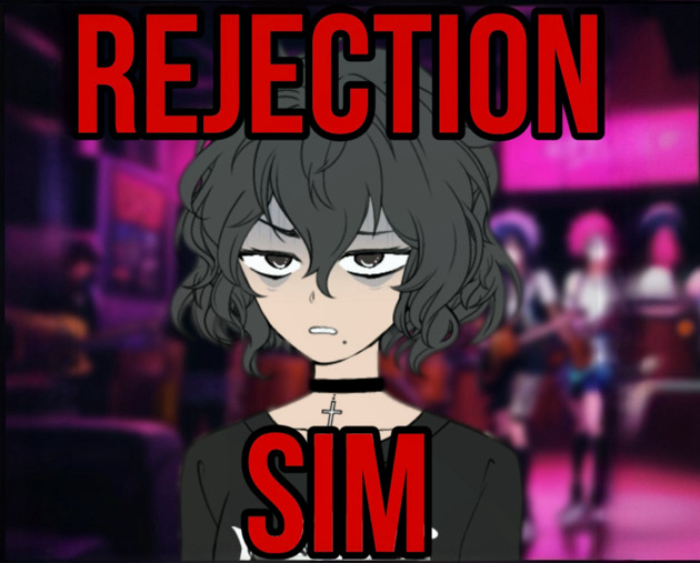 Rejection Sim by Alternative Tortellini Studios