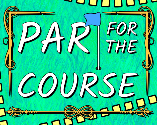 Par for the Course by diVISION+
