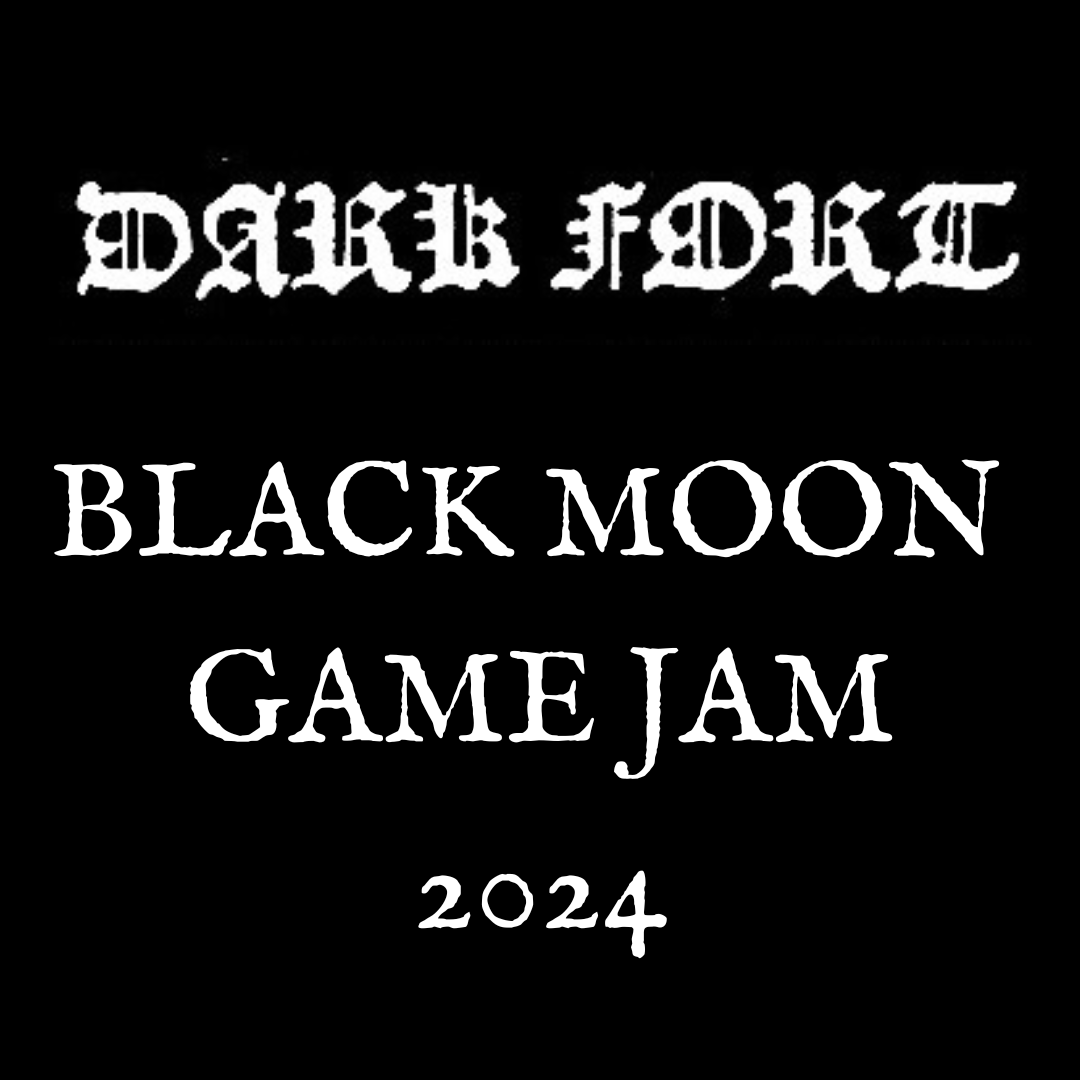 Dark Fort Black Moon Jam 2024 - itch.io