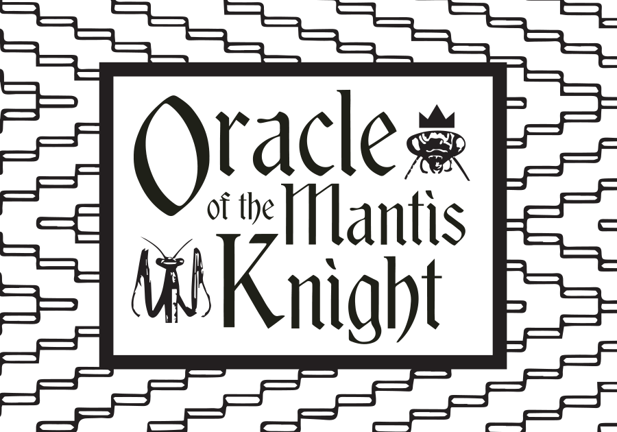 Oracle of the Mantis Knight by Highland Paranormal Society
