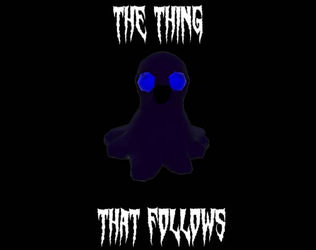 The Thing That Follows by alexinparis