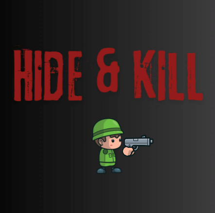 Hide & Kill by sohaill05