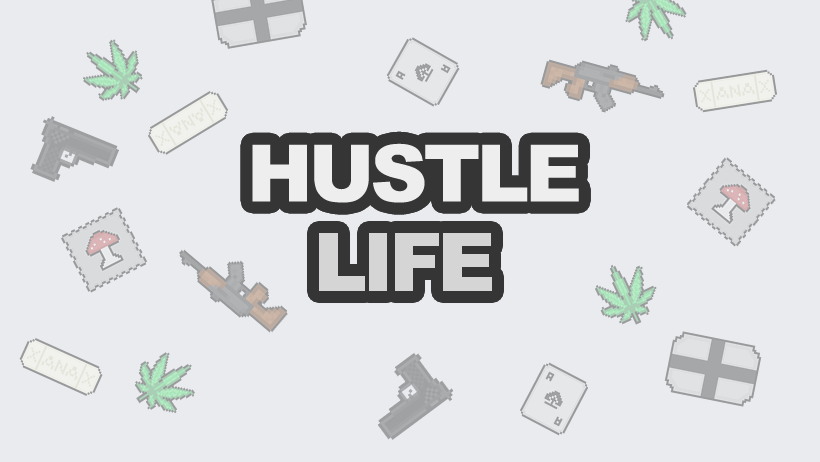 Hustle Life: Drug Dealing RPG by Vultwo