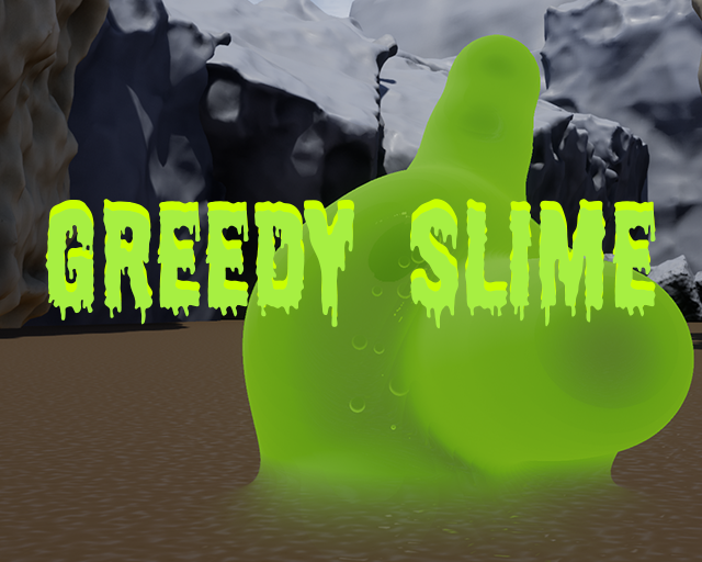 Greedy Slime by irwatts