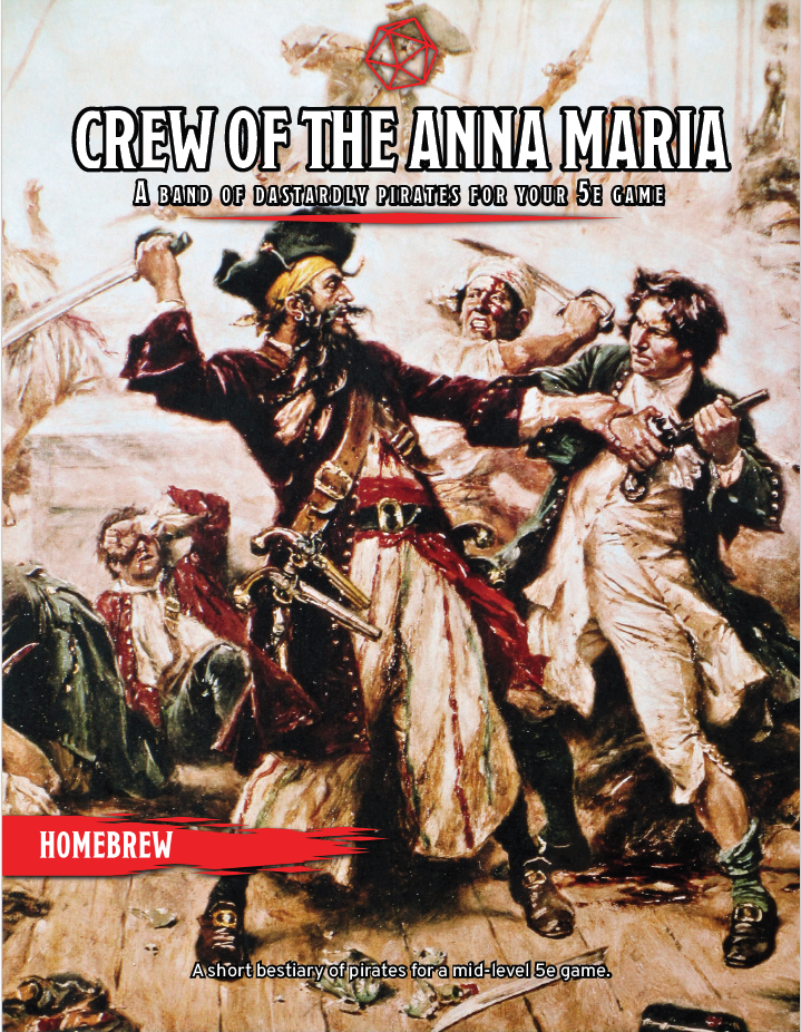 Crew of the Anna Maria - A Gang of Dastardly Pirates for D&D 5e by ...