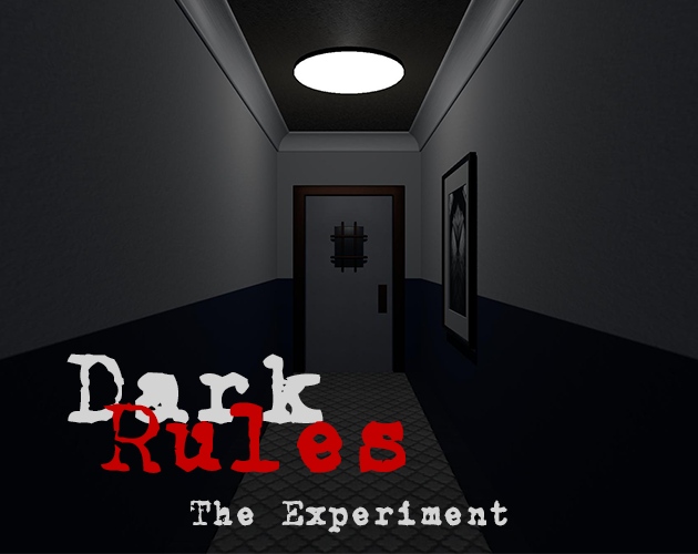 Dark Rules: The Experiment by Pamisu