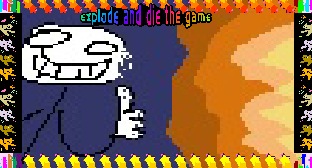 explode and die the game by Spaghettio_Lemon