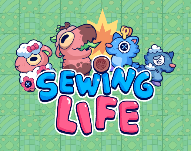 Sewing Life by Lazy_GameDev, Jordopol, Epitaph Crimson, William Gómez ...