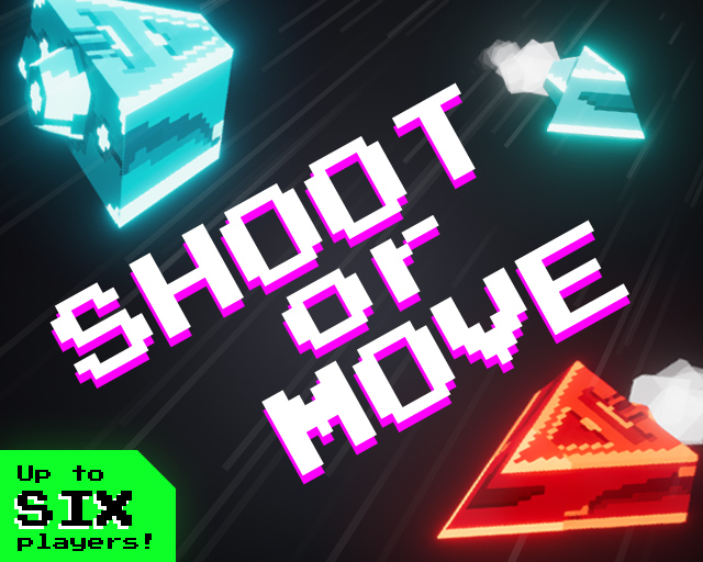 SHOOT or MOVE by Wyattari