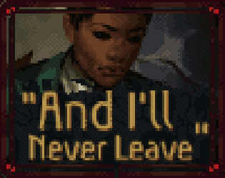 "And I'll Never Leave" by Sun Labyrinth