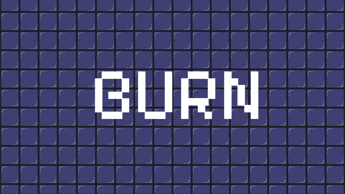 BURN by Jeday, andreha for Mini Jam 162: Heat - itch.io