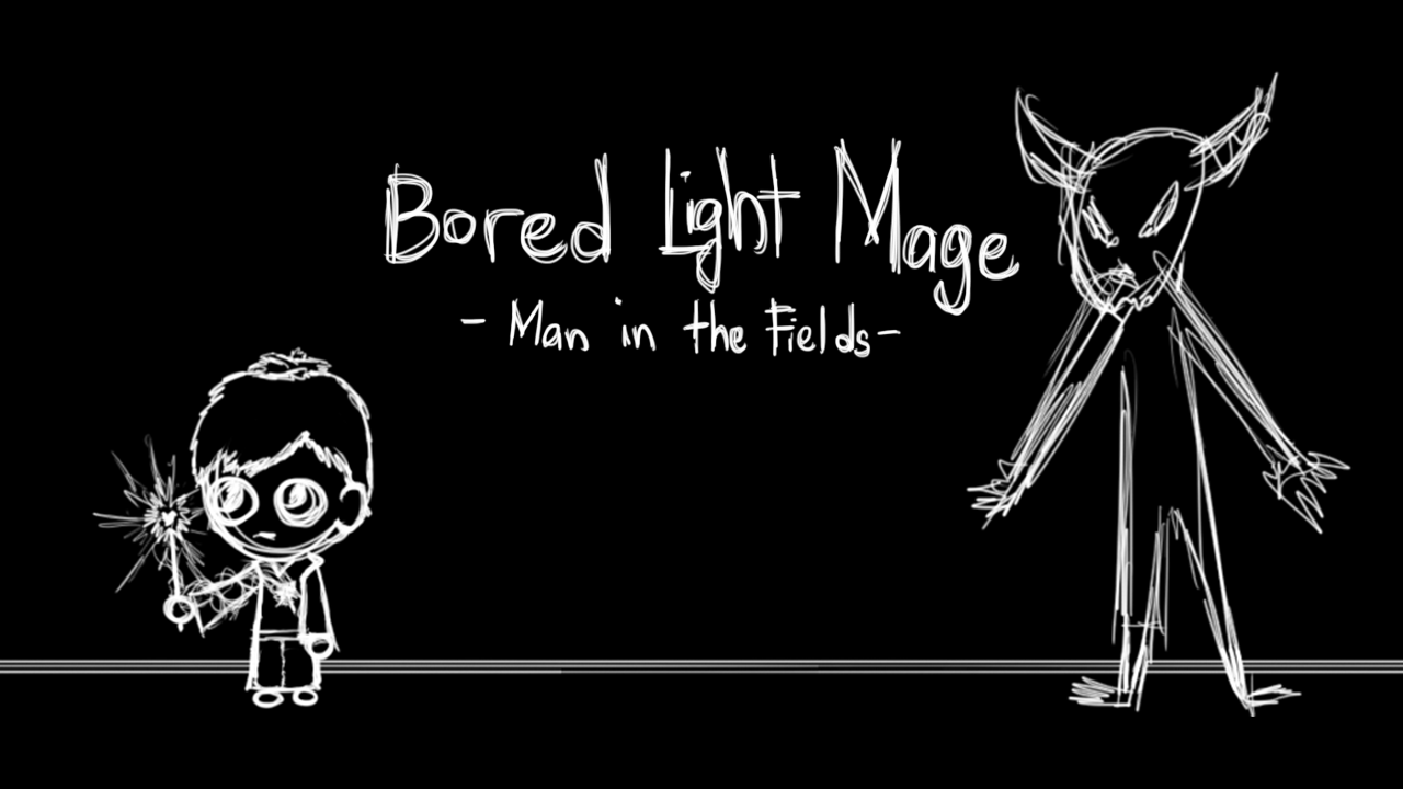 Bored Light Mage: Man in the Fields by Three