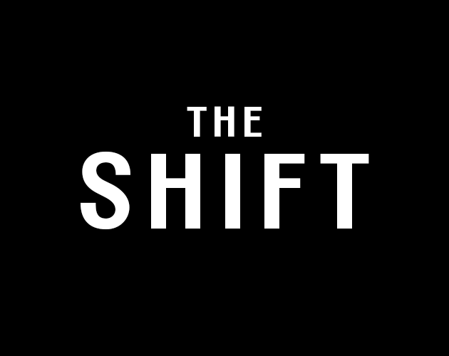 The Shift by TaylorS_Game