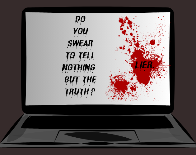 Do You Swear To Tell Nothing But The Truth By Aliengamedev