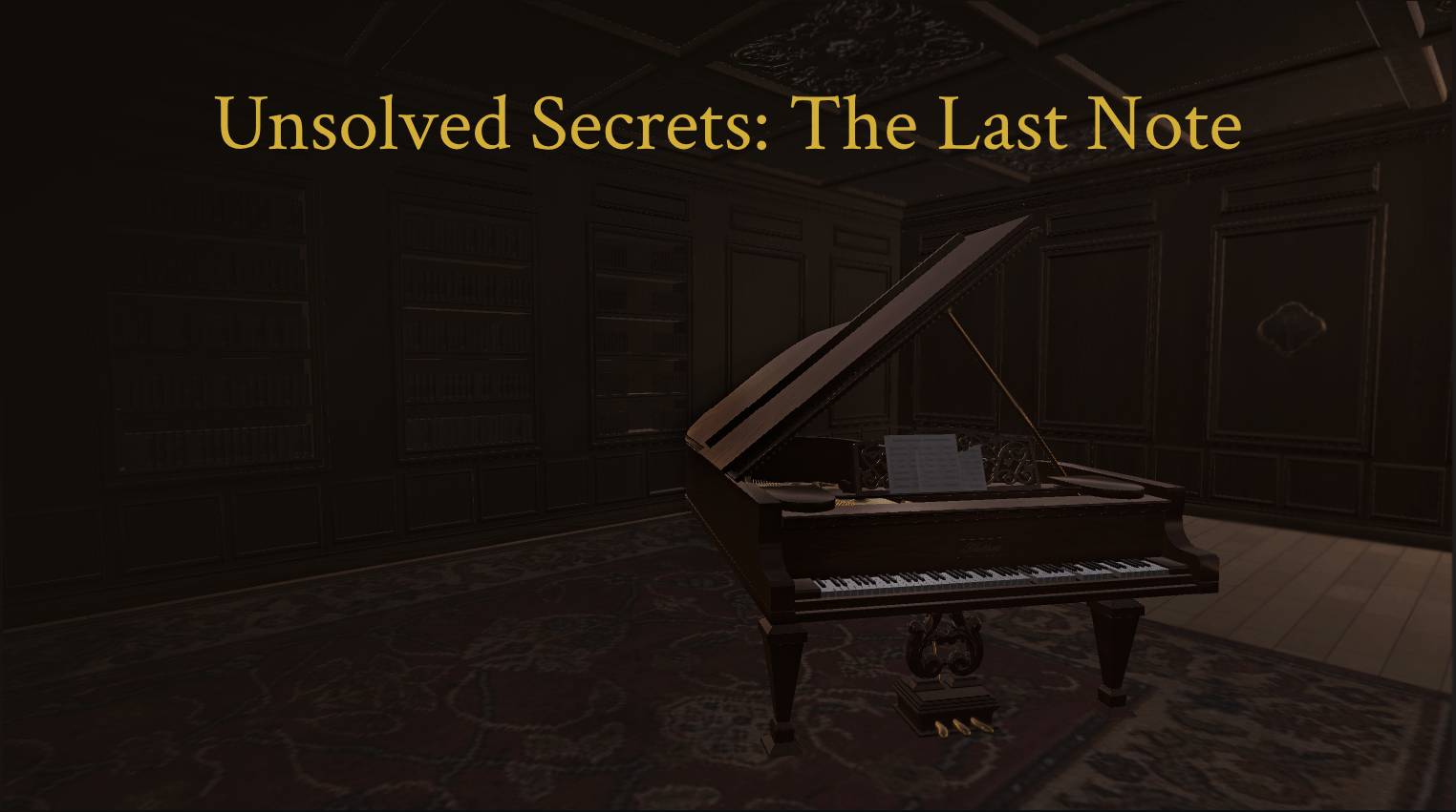Unsolved Secrets: The Last Note by MisterNizzio