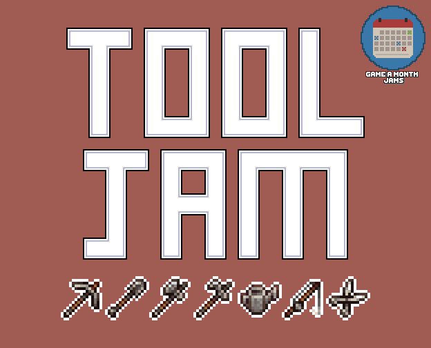Tool Jam - Game a Month - itch.io