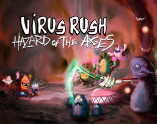 VirusRush + Hazard of the Ages by STRANGER_br1