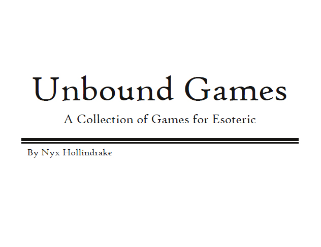 Unbound Games by MerryMishaps