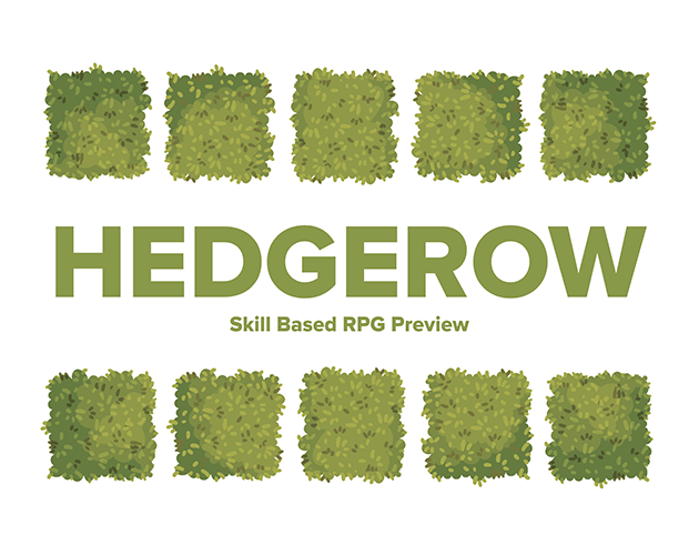 Hedgerow RPG Preview by MrMattDollar