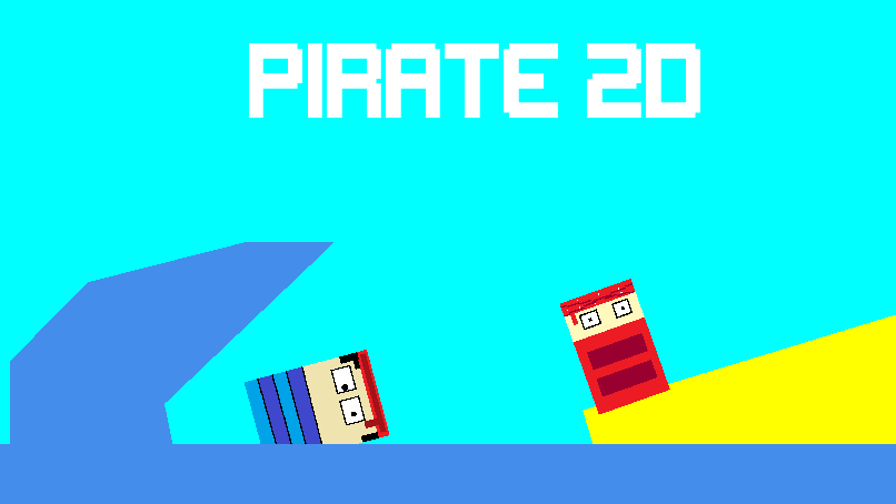 Pirate 2D (DEMO) Is here!!! - Pirate 2D (DEMO) by Dystolation