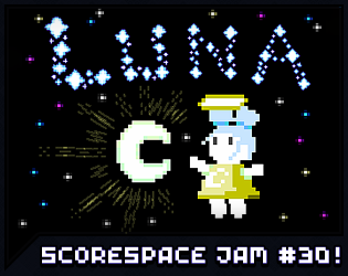 LUNA | SCORESPACE JAM #30 by ecaroh.games