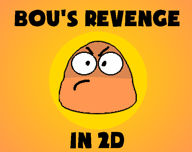 Bou's Revenge in 2D by arsoGames