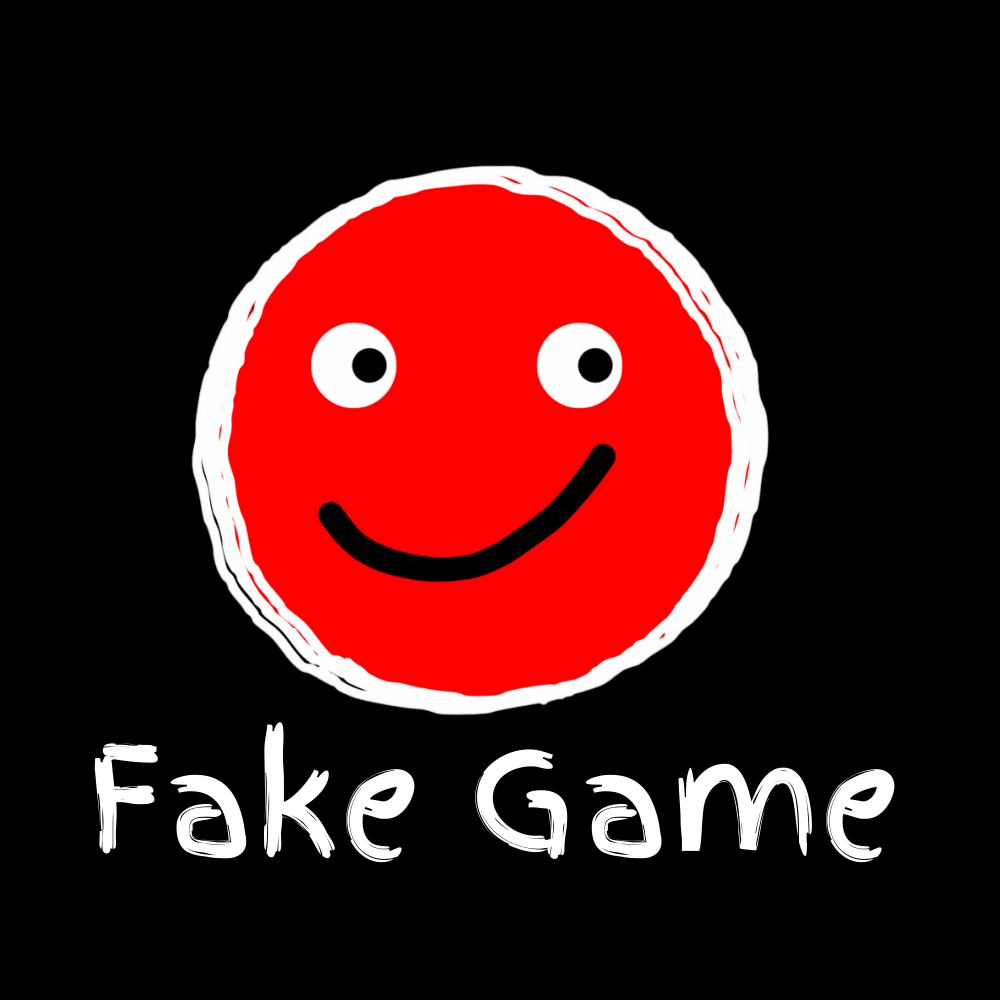 Fake Game by NyeonPlay