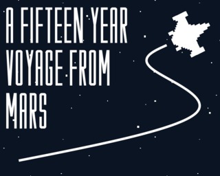 A 15 Year Voyage From Mars by Pavocado