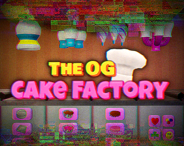 The OG Cake Factory DEMO by Glaseeze