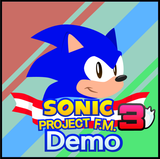 Sonic F.M. Demo 3 (Update 1) by Star-Man64