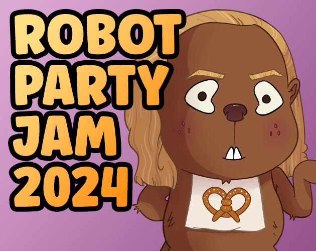 Robot Party Jam 2024 - itch.io