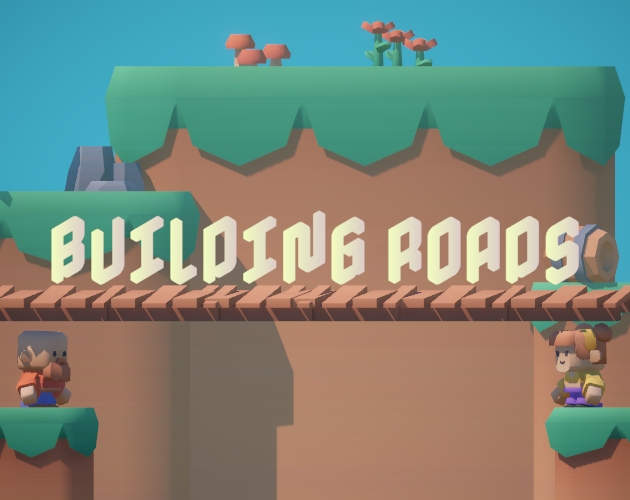 Building Roads by Batyo