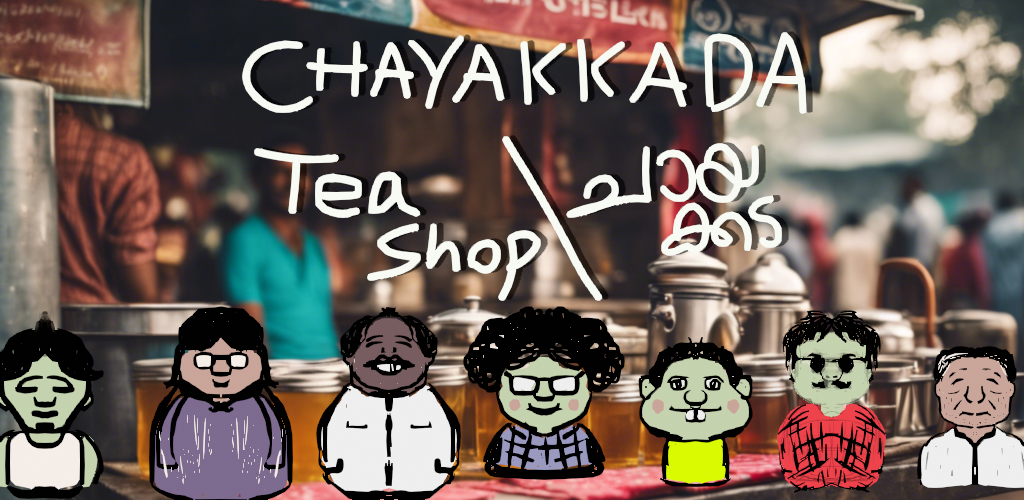 Chaayakkada (Tea Shop Game) by Miqdad Naduthodi