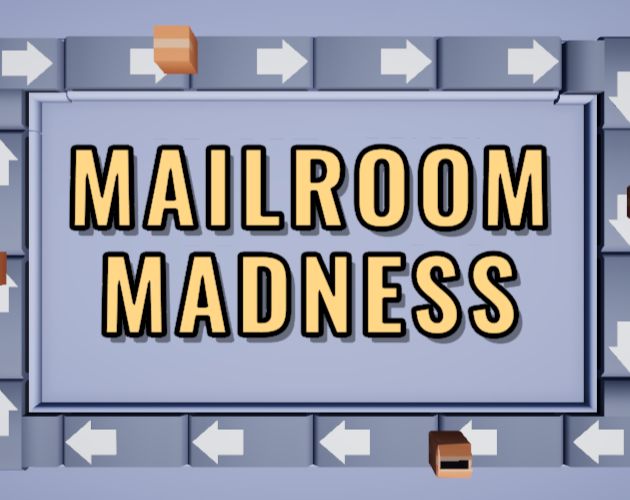 Mailroom Madness by Octavius Rex