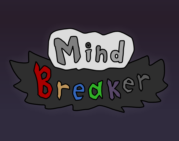 Mind Breaker by Kakoy-to Chel