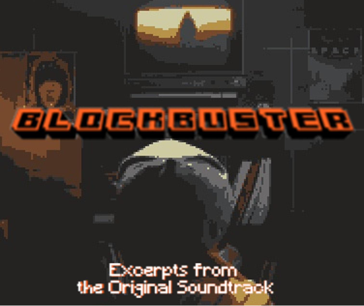 Blockbuster: Excerpts from the Original Soundtrack by Goatthrone Audio