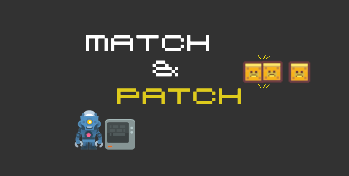 Match & Patch by Gawzi