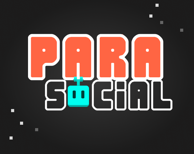 Parasocial by Veekshith K, Harsh5424, Rishabhg099