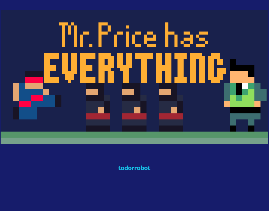 Mr. Price has Everything by todorrobot