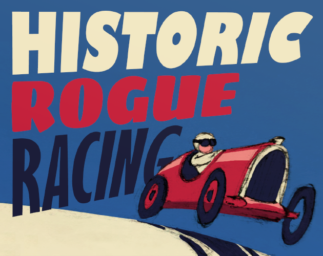 Historic Rogue Racing by Bertha Digital