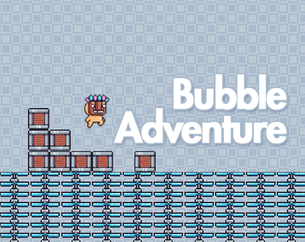 Bubble Adventure by Duouoer