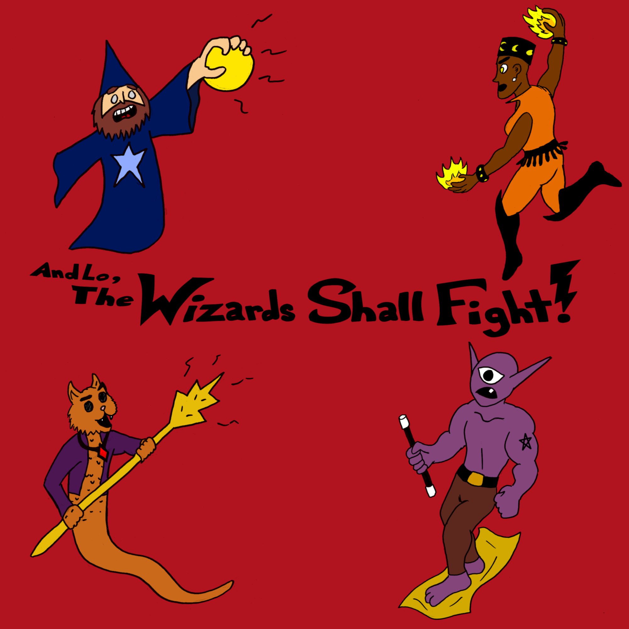 And Lo, The Wizards Shall Fight by Patrick D Ryall