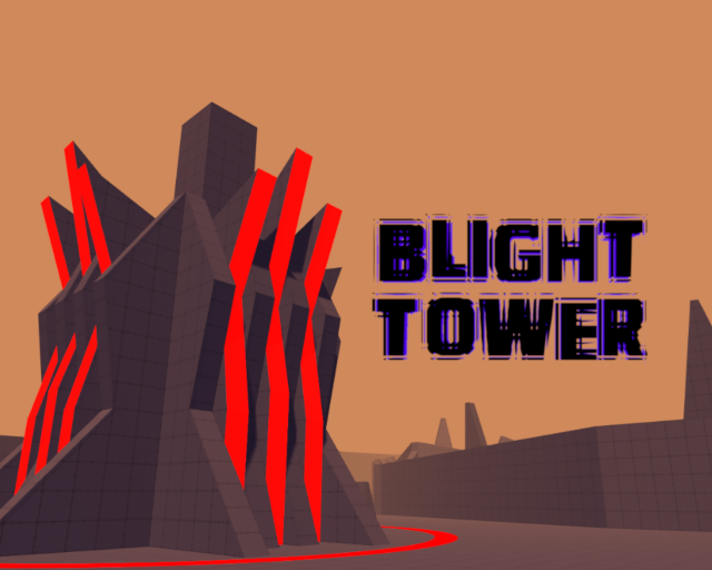 Blight Tower by justin