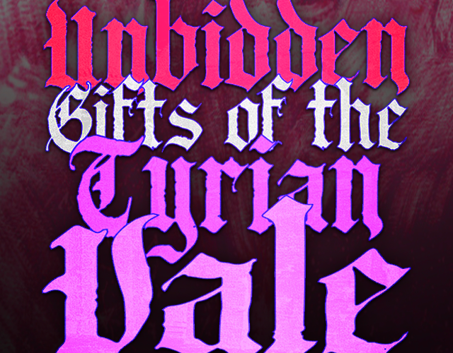 Tyrian Vale is now available in print! - Unbidden Gifts of the Tyrian Vale by Katt Kirsch