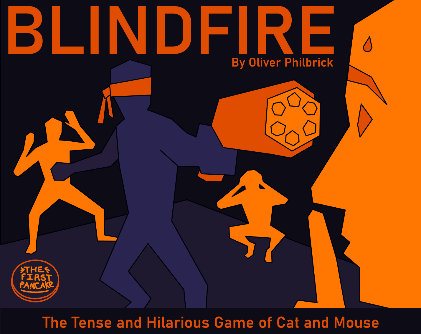 Blindfire - The Party Game by Oliver Philbrick