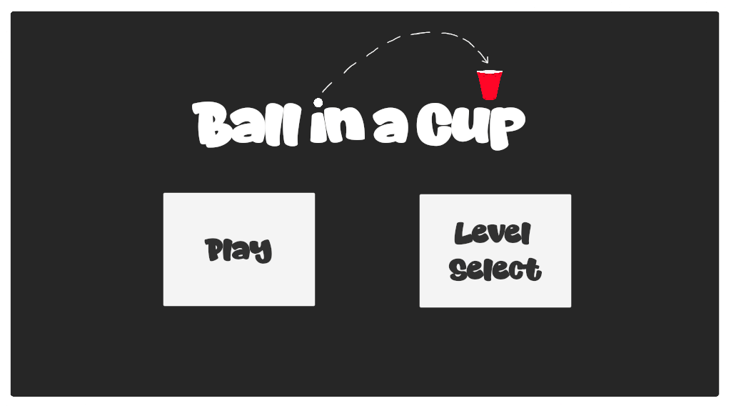 Ball in a cup (Prototype) by tatakaigames