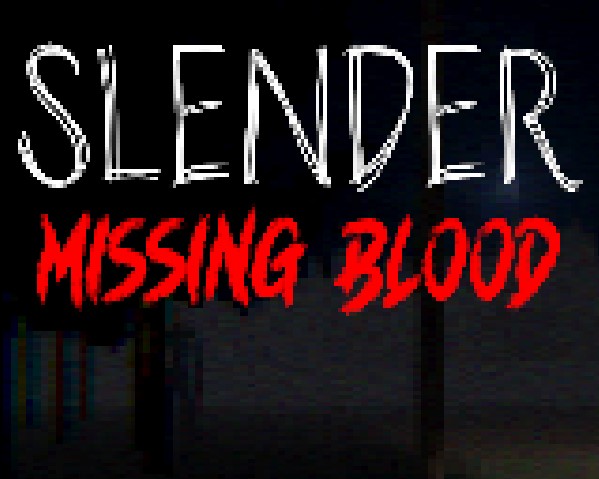 Slender: Missing Blood by Yiğit Gökalp for GAME LAB - itch.io